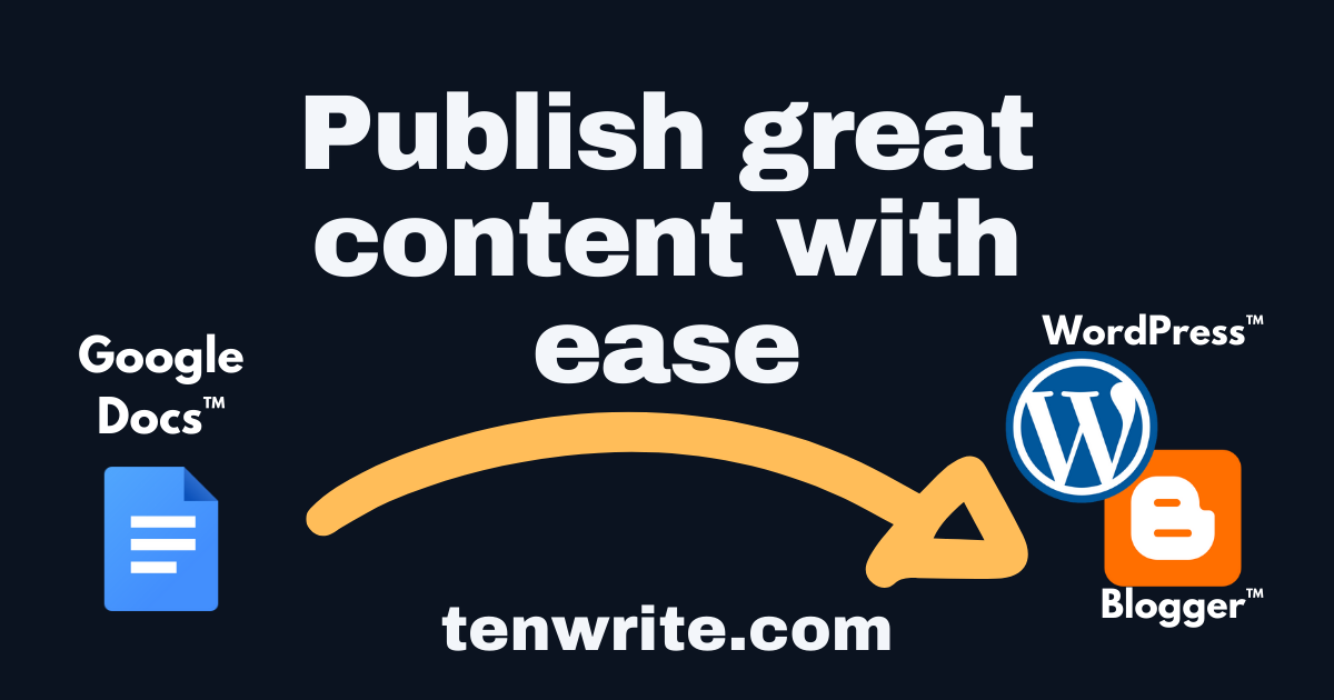 Content Publishing Automation for WordPress & Blogger - Tenwrite